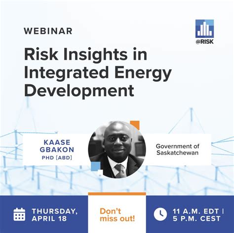 Webinar On Risk Insights In Energy Development Risk Posted On The