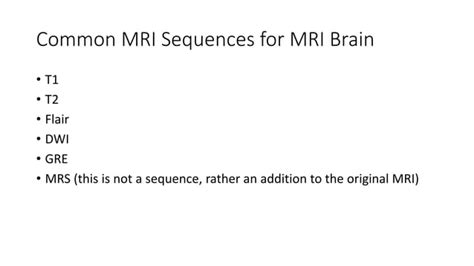 Mri Brain Sequences Pptx Chemistry Science