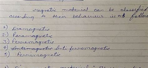 Magretic Material Can Be Classefied According To Their Belvauicur Is Ab F