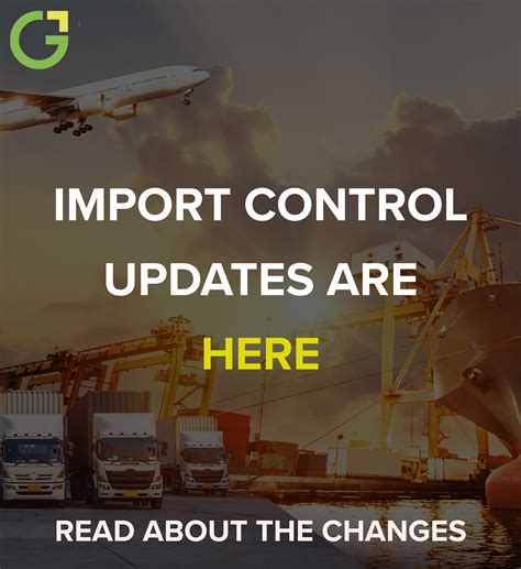 January Import Controls The Updates And The Actions Our Customers