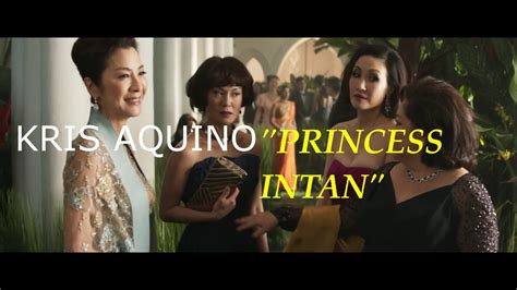 Kris Aquino As Princess Intan Scene In The Crazy Rich Asian