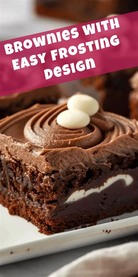 Brownies With Easy Frosting Design Just So Savory