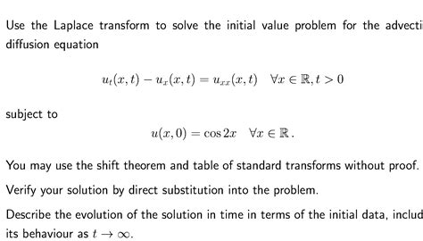 Solved Use The Laplace Transform To Solve The Initial Value