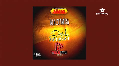Letra Macumba Grupo Audaz De Rigo Domínguez