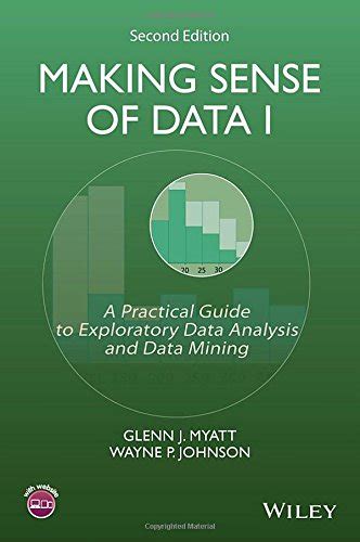 Making Sense Of Data I A Practical Guide To Exploratory Data Analysis