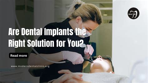 Modern Dental Speciality Clinic Are Dental Implants The Right Solution