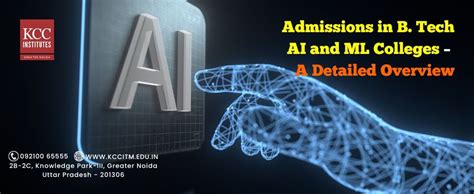 Admissions In B Tech Ai And Ml Colleges — A Detailed Overview By Kcc