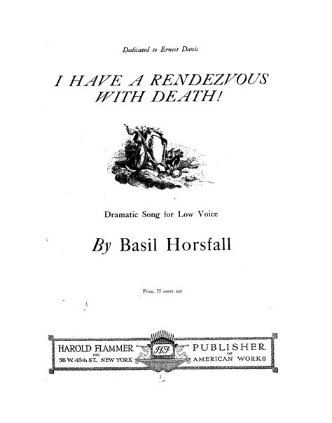 I Have A Rendezvous With Death Horsfall Basil Imslp