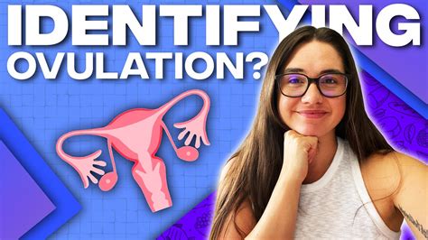 How To Identify Ovulation Youtube