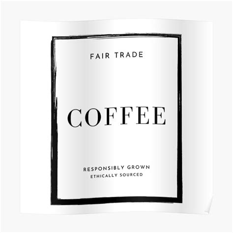 Fair Trade Posters Redbubble
