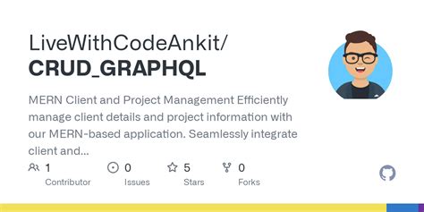 Github Livewithcodeankitcrudgraphql Mern Client And Project