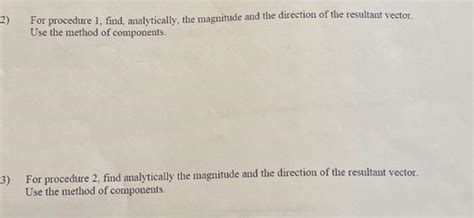 Solved For Procedure Find Analytically The Magnitude Chegg