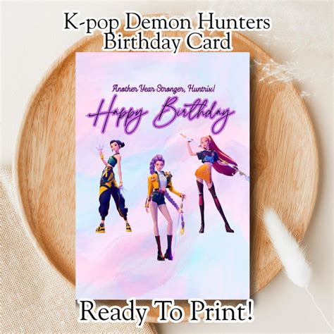 K Pop Demon Hunters Birthday Card Anime Fantasy Printable Greeting