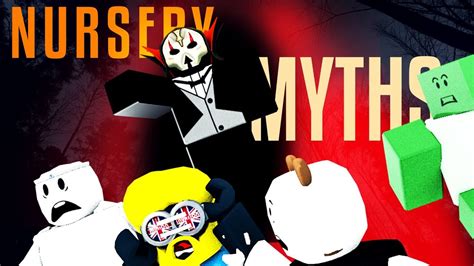 Roblox Myths And Hunters Nursery Myths Youtube