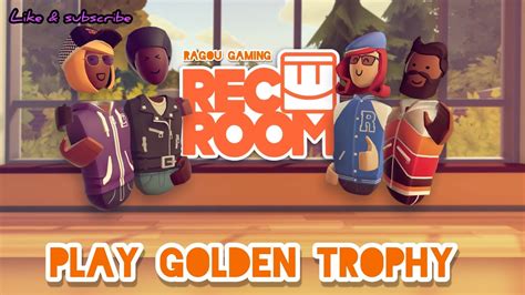Rec Room Golden Trophy
