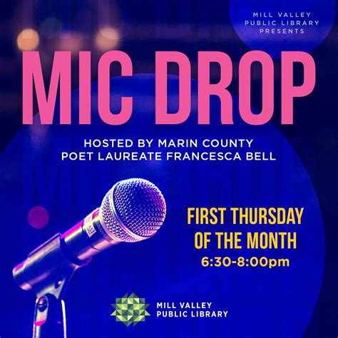 Mic Drop Marin Poetry Center