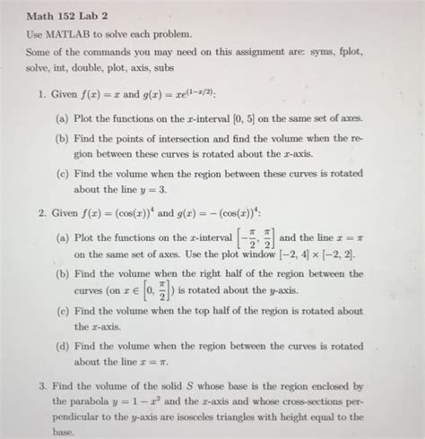 Solved Math 152 Lab 2 Use Matlab To Solve Each Problem Some