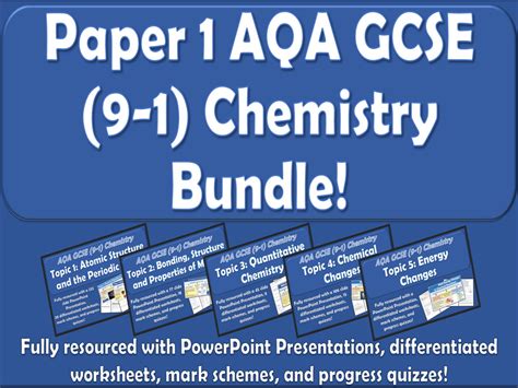 Aqa Gcse 9 1 Chemistry Paper 1 Bundle Teaching Resources