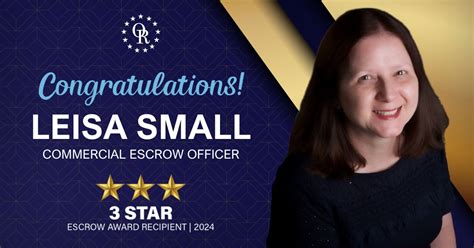 Celebrating Leisa Small For Achieving A 3 Star Escrow Award For 2024