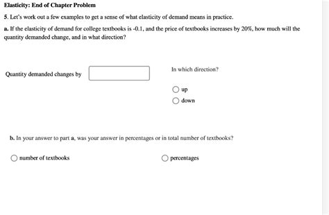 Solved Elasticity End Of Chapter Problem Let S Work Out Chegg