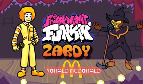 Vs Zardy And Ronald Mcdonald Fnf Mods