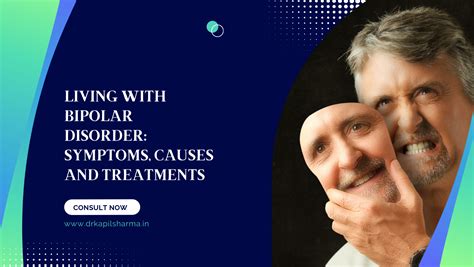 Living With Bipolar Disorder Symptoms Causes And Treatments