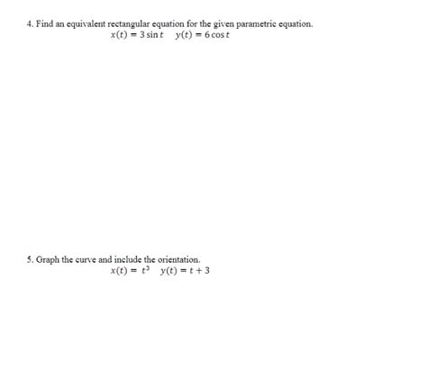 Solved Find An Equivalent Rectangular Equation For The Given