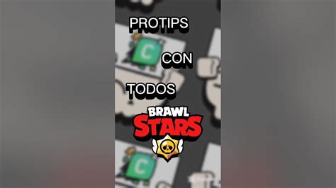 Protips Suspercell Brawlstars Brawl Youtube