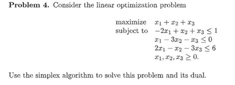 Solved Problem 4 Consider The Linear Optimization Problem