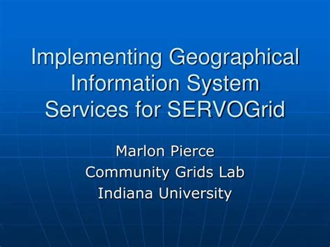 ppt implementing geographical information system services for
