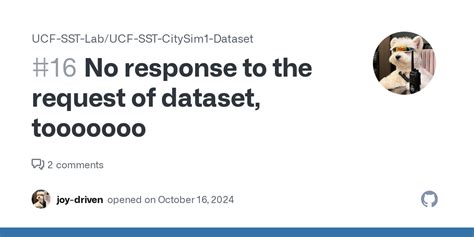No Response To The Request Of Dataset Tooooooo · Issue 16 · Ucf Sst Lab Ucf Sst Citysim1