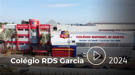 Colégio Raphael Di Santo Garcia Matrículas Abertas 2025 Youtube