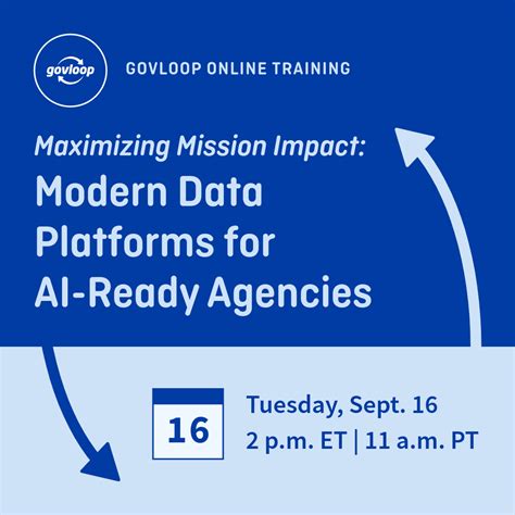 Sept 16 Maximizing Mission Impact Modern Data Platforms For Ai