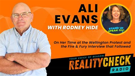 Ali Evans On Her Time At The Wellington Protest And The Fire And Fury Interview That Followed
