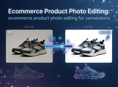 Ecommerce Product Photo Editing Ecommerce Product Photo Editing For
