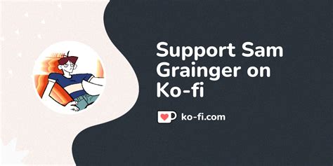 Support Sam Grainger