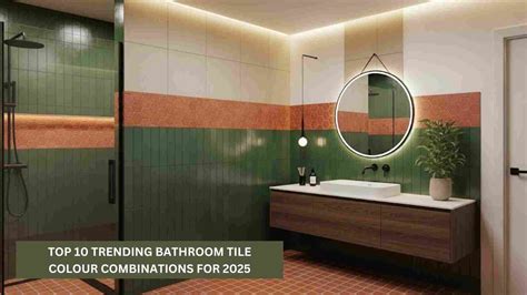 Top 10 Trending Bathroom Tile Color Combinations For 2025 Simpolo