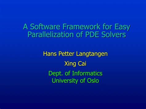 ppt a software framework for easy parallelization of pde solvers