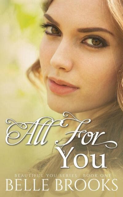 All For You Von Belle Brook 2019 Taschenbuch Online Kaufen Ebay De
