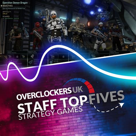 Ocuk Staff Top Fives Simons Top Five Strategy Games Overclockers Uk
