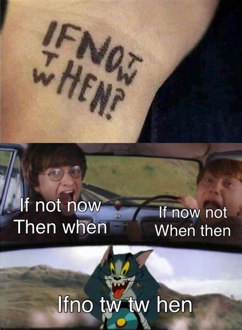 The Last One Makes The Most Sense Harry And Ron Screaming Know Your