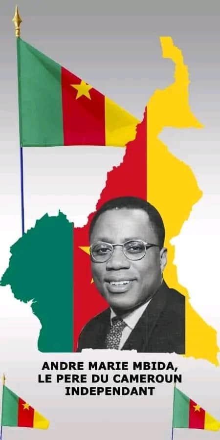 AndrÉ Marie Mbida Hommage MÉritÉ À Un Des PÈres Fondateurs Du
