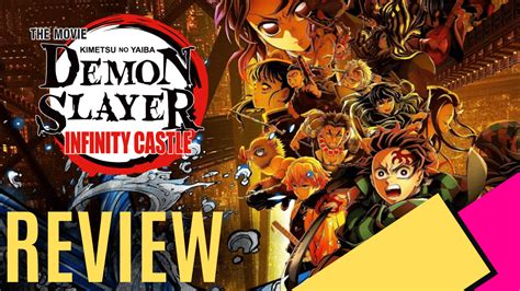 Demon Slayer Kimetsu No Yaiba The Movie Infinity Castle Movie
