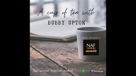 A Cup Of Tea With Bubby Upton Youtube