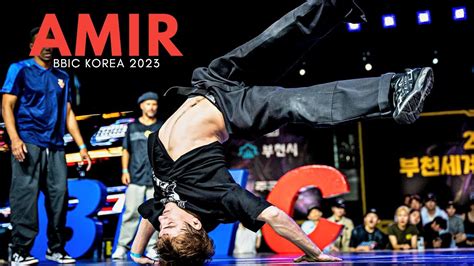 Bboy Amir Recap Bbic Korea 2023 Youtube
