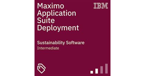 Maximo Application Suite Deployment Credly