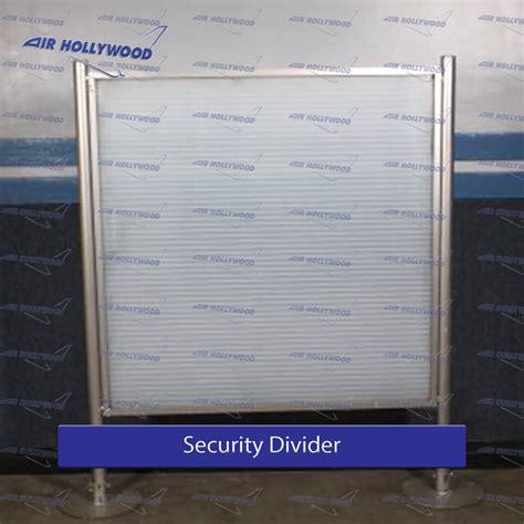 Security Divider Air Hollywood Props
