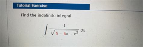 solved findthe indefinite integral