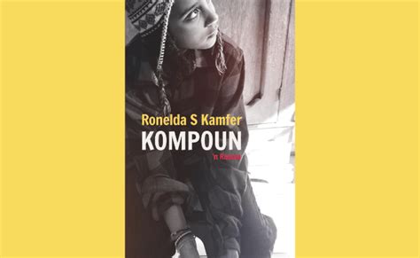 Nuut By Kwela Kompoun Deur Ronelda Kamfer Litnet