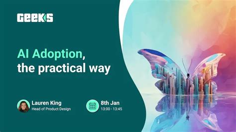 Ai Adoption The Practical Way